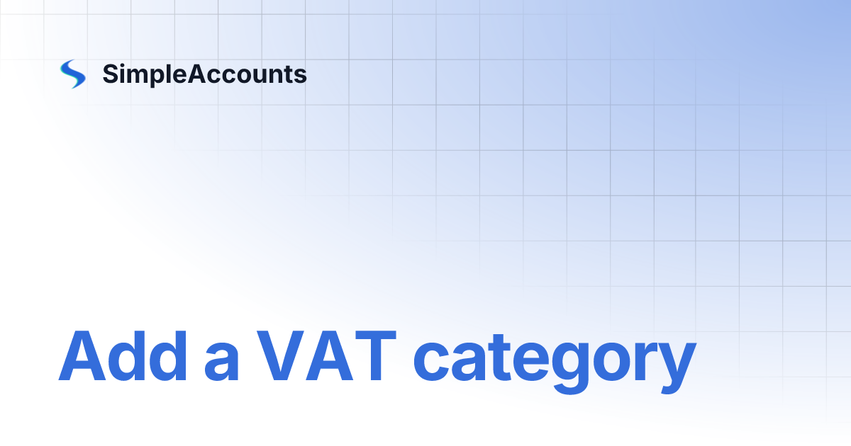 Add a VAT category | SimpleAccounts