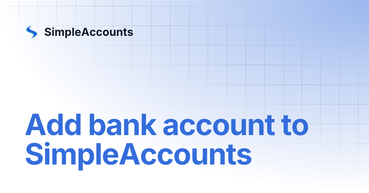 Add bank account to SimpleAccounts | SimpleAccounts