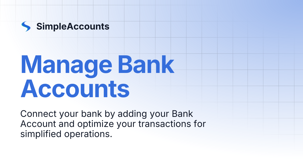 Manage Bank Accounts | SimpleAccounts