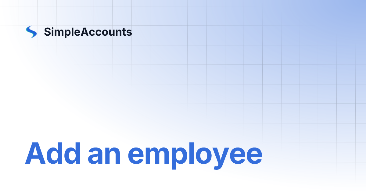 Add an employee | SimpleAccounts